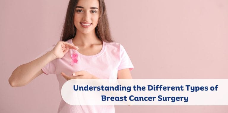 Understanding the Different Types of Breast Cancer Surgery - Pi Health ...