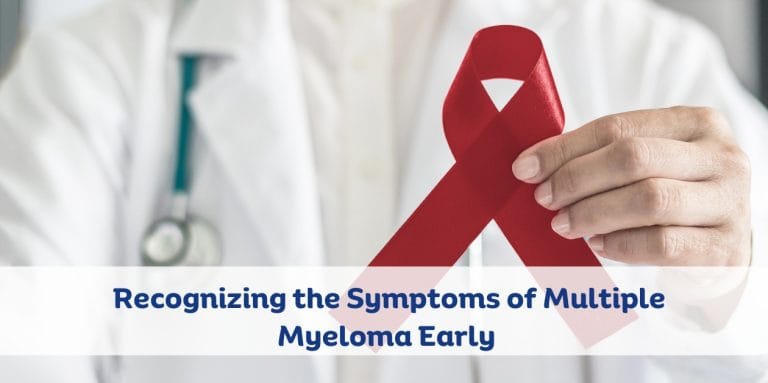 Recognizing the Symptoms of Multiple Myeloma Early - Pi Health Cancer ...
